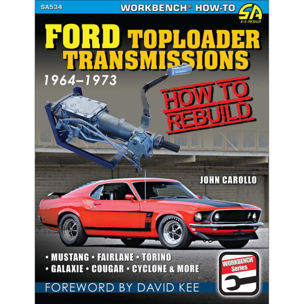 Ford Toploader Transmissions 1964-1973 - How To Rebuild - John Woolfe ...