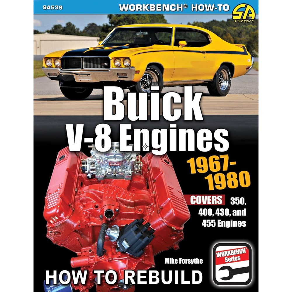 Buick V-8 Engines 1967-1980 - How To Rebuild - John Woolfe Racing